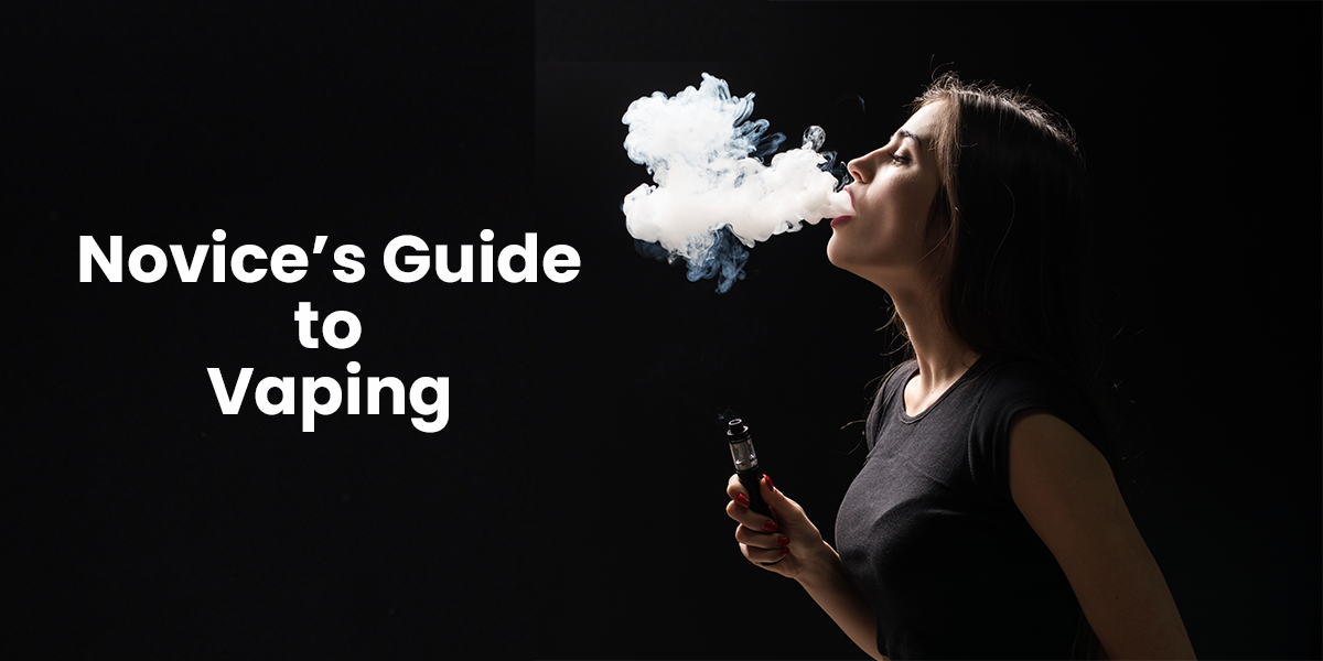 Novice’s Guide for New to Vaping - Vapor Shop Direct